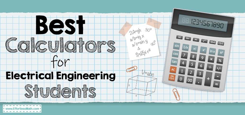 Best Calculators for Electrical Engineering Students In 2026 ...