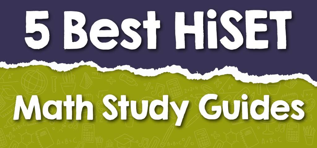 5 Best HiSET Math Study Guides - Effortless Math: We Help Students ...