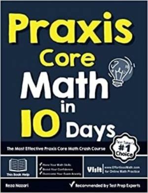 5 Best Praxis Core Math Study Guides - Effortless Math: We Help ...