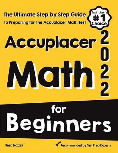 Top 10 Accuplacer Math Prep Books (Our 2022 Favorite Picks)