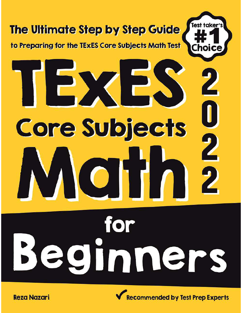 TExES Core Subjects EC-6 MATH For Beginners 2024: The Ultimate Step by ...