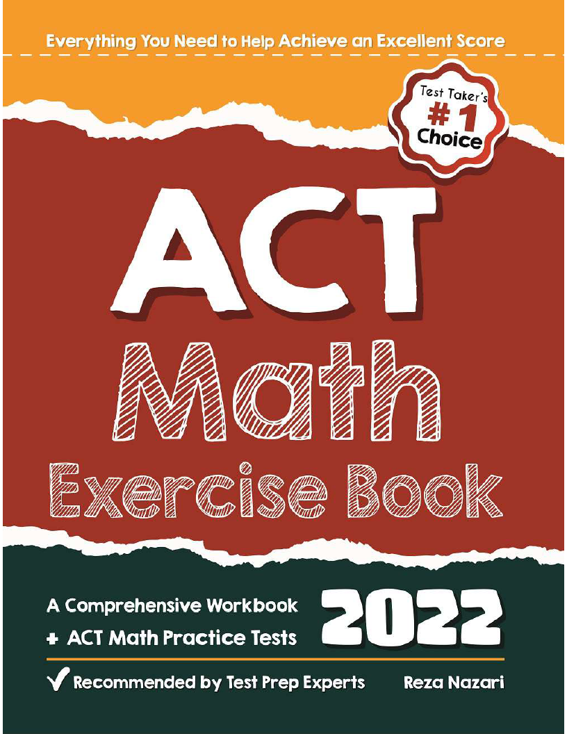 ACT Math Exercise Book A Comprehensive Workbook ACT Math Practice act-math-exercise-book-a-comprehensive-workbook-act-math-practice