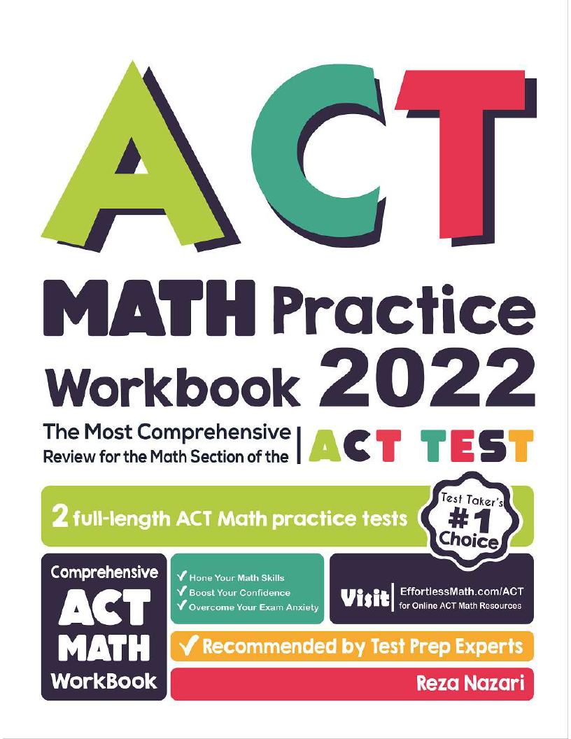 ACT Math Practice Workbook: The Most Comprehensive Review for the Math ...