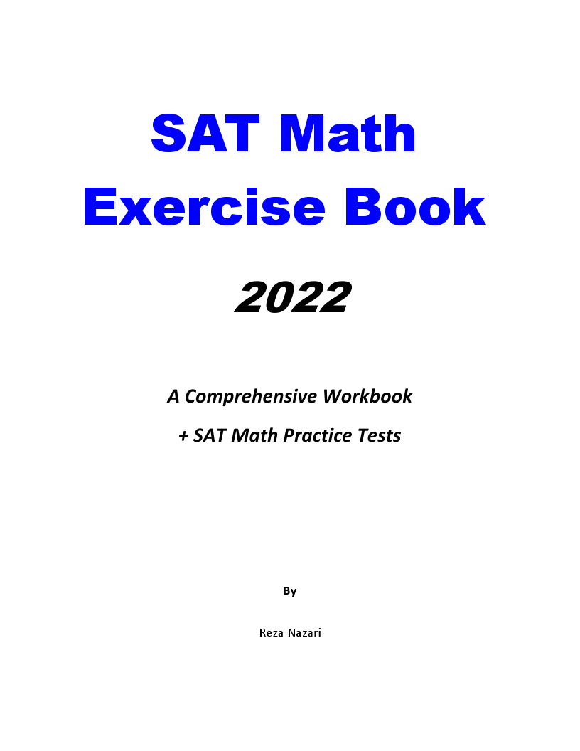 SAT Math Exercise Book: A Comprehensive Workbook + SAT Math Practice ...