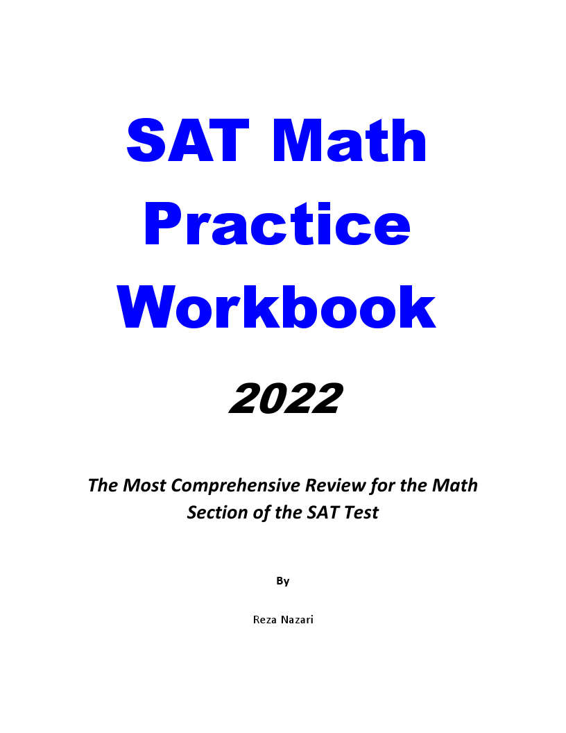 SAT Math Practice Workbook 2024: The Most Comprehensive Review for the ...