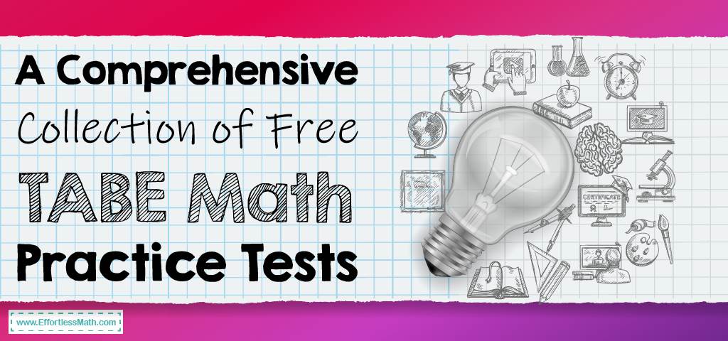 A Comprehensive Collection of Free TABE Math Practice Tests ...