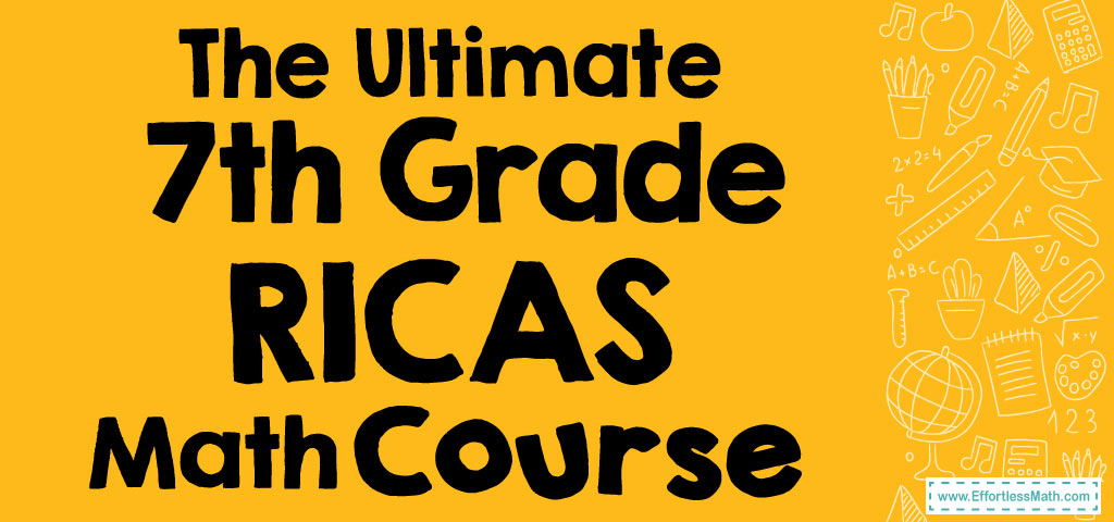 The Ultimate 7th Grade RICAS Math Course (+FREE Worksheets ...