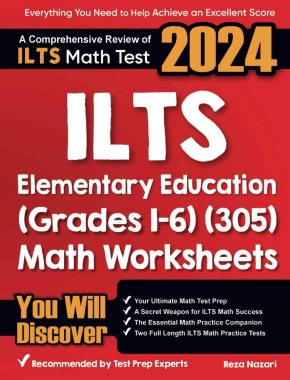 ILTS Elementary Education (Grades 1–6) (305) Math Worksheets ...