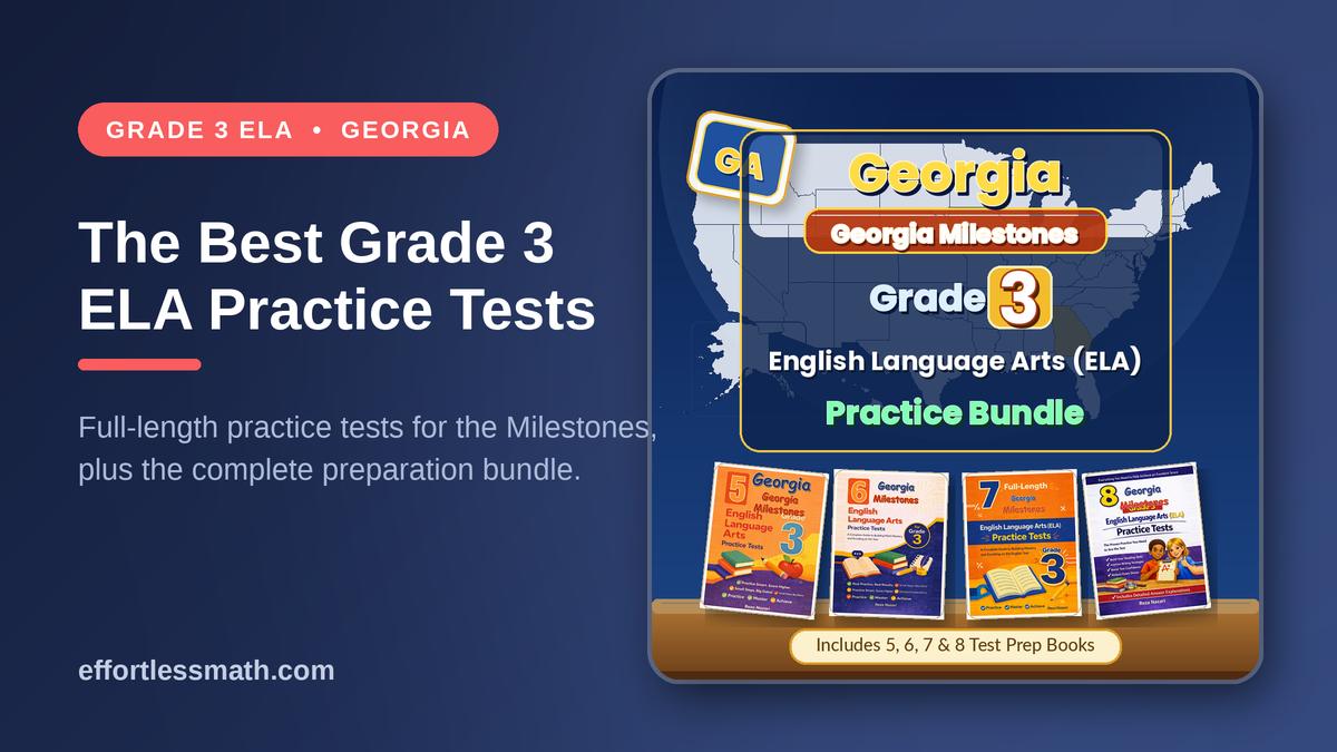 The Best Grade 3 ELA Practice Tests for Georgia Students | Effortless Math