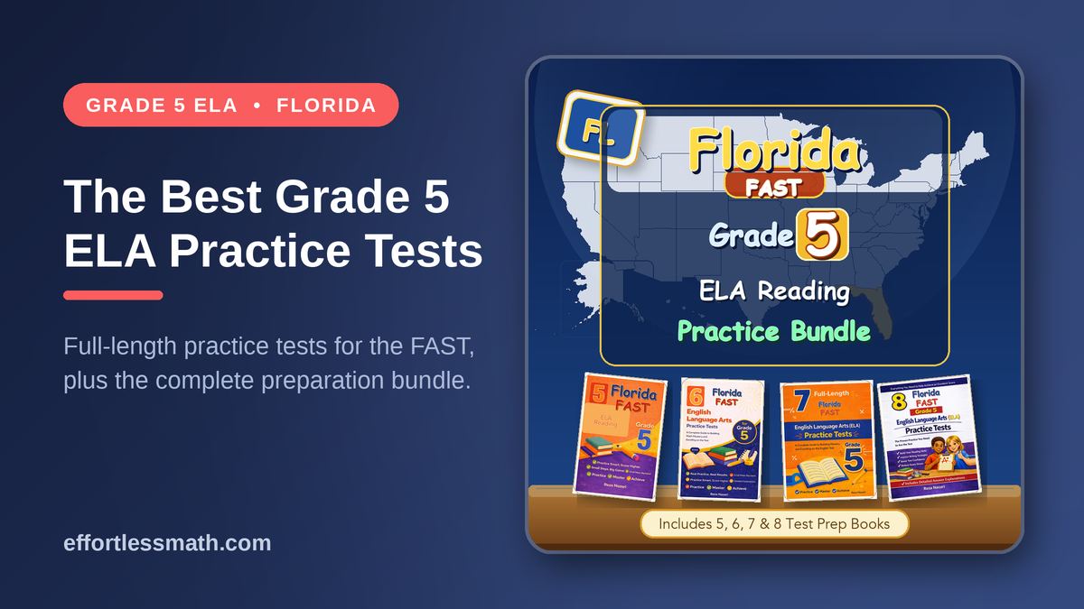 The Best Grade 5 ELA Practice Tests for Florida Students | Effortless Math