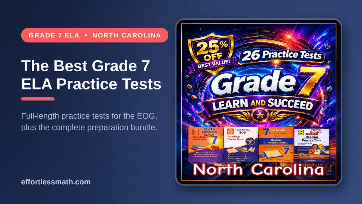 The Best Grade 7 ELA Practice Tests for North Carolina Students ...
