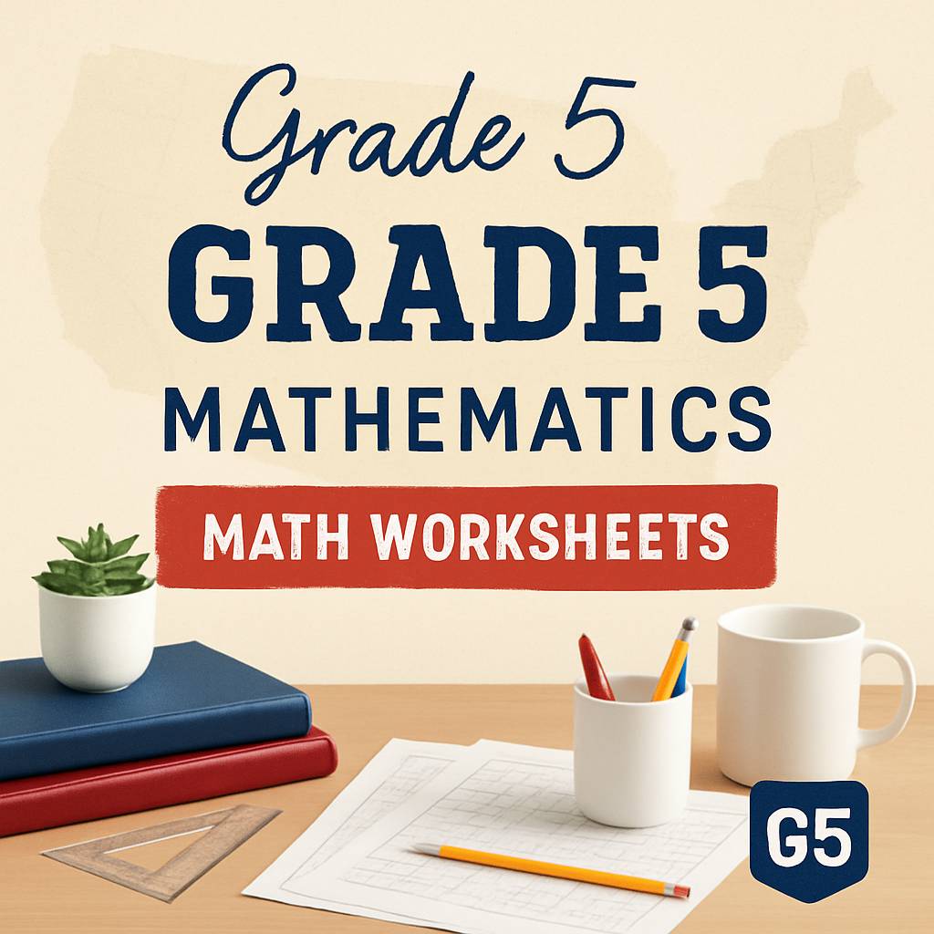 Free Grade 5 Math Worksheets: 49 Printable Single-Skill PDFs with Step ...