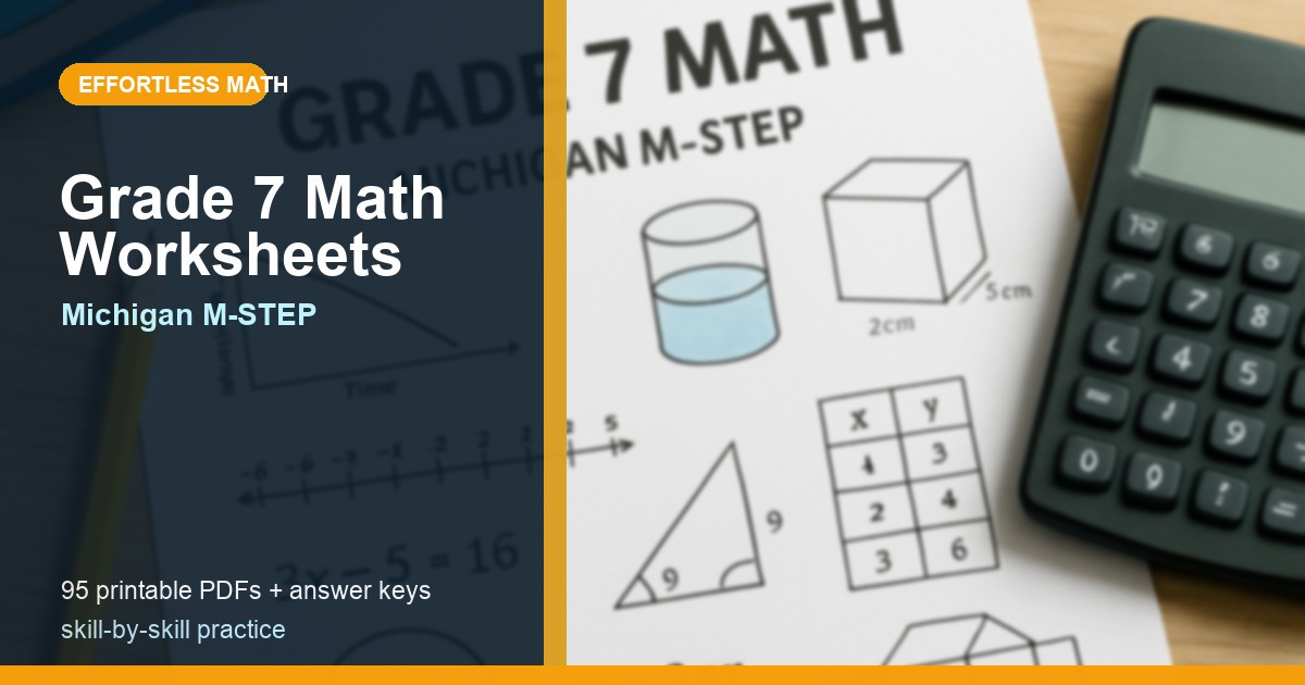 Michigan M-STEP Grade 7 Math Worksheets: 95 Free Printable PDFs with ...