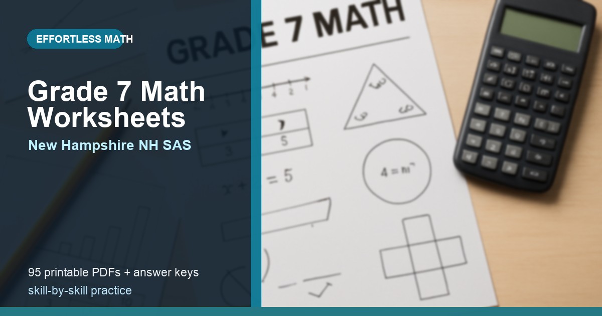 New Hampshire SAS Grade 7 Math Worksheets: 95 Free Printable PDFs with ...