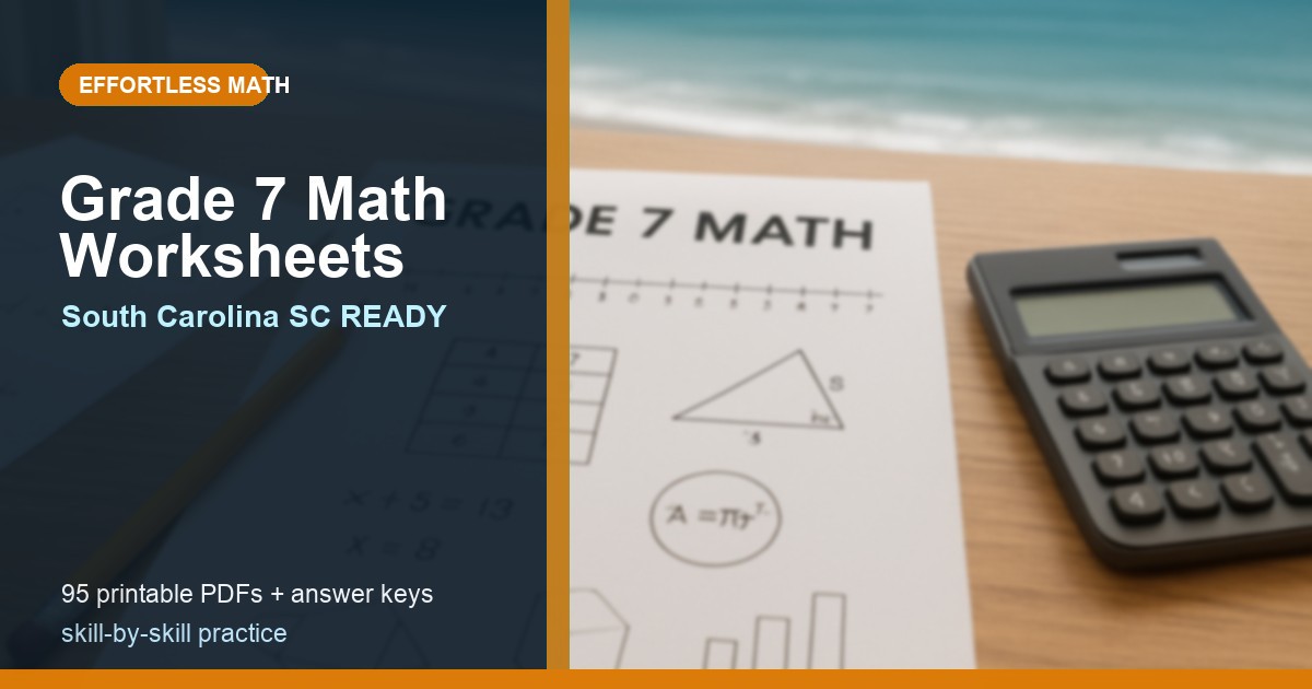 South Carolina SC READY Grade 7 Math Worksheets: 95 Free Printable PDFs ...