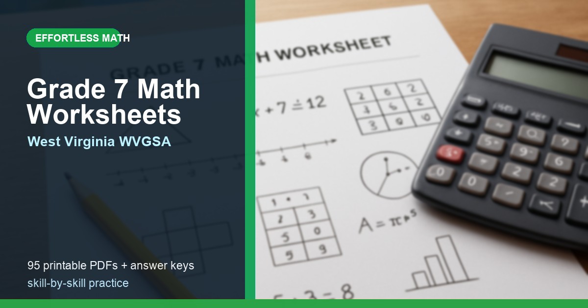 West Virginia WVGSA Grade 7 Math Worksheets: 95 Free Printable PDFs ...