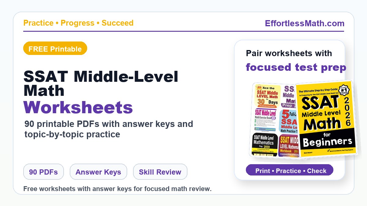 SSAT Middle-Level Math Worksheets: FREE & Printable | Effortless Math