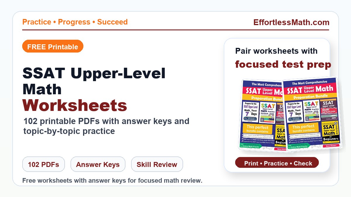 SSAT Upper-Level Math Worksheets: FREE & Printable | Effortless Math